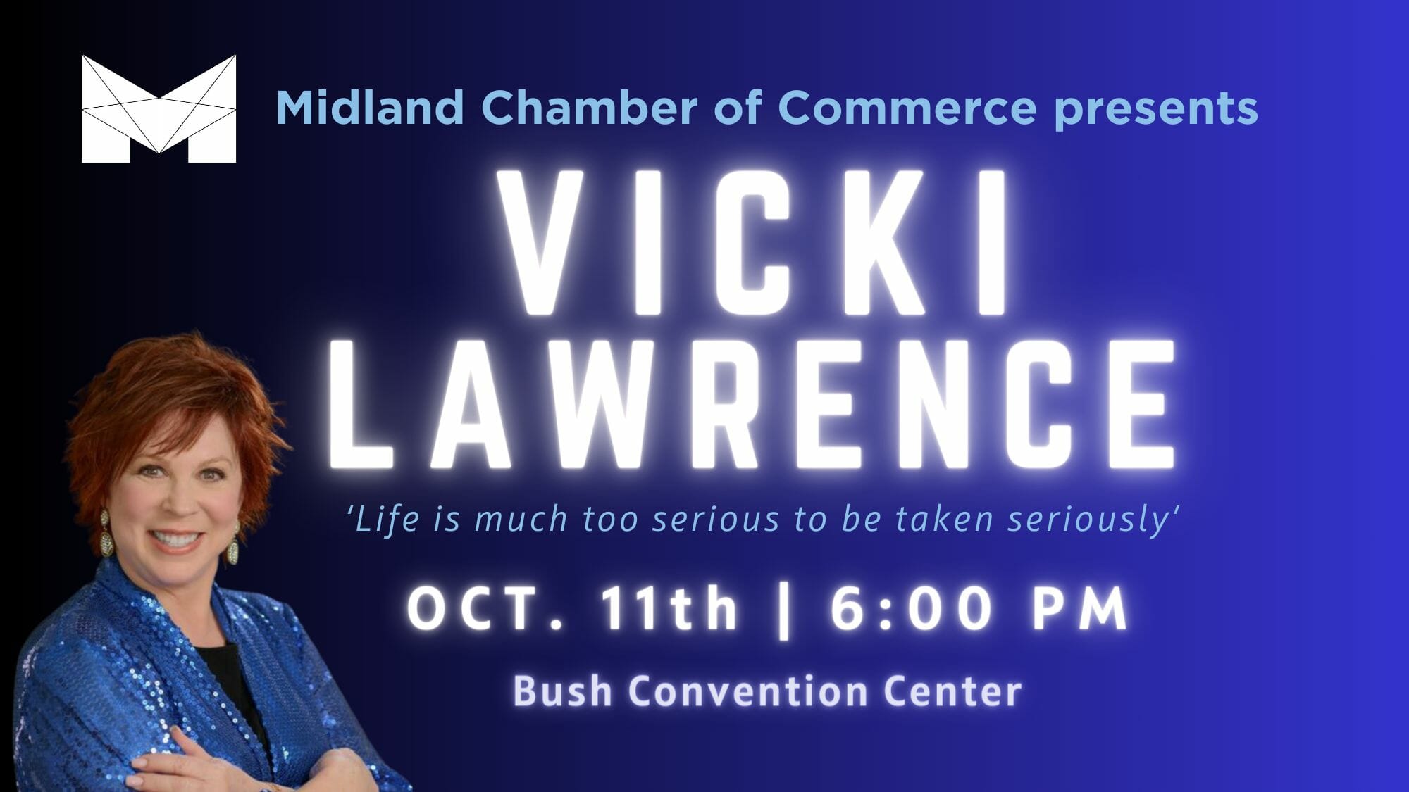 Vicki Lawrence - Midland Chamber of Commerce